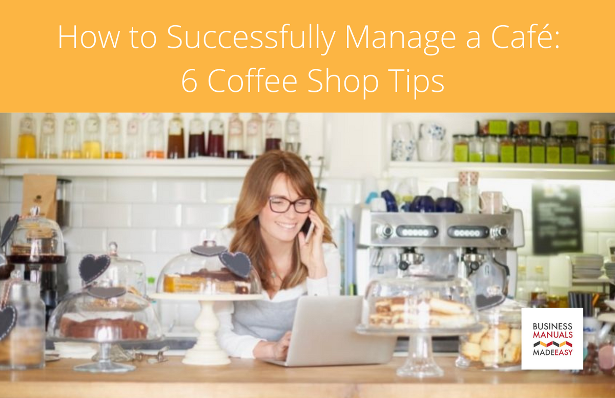 How to Successfully Manage a Café in Australia: 6 Successful Coffee Sh ...